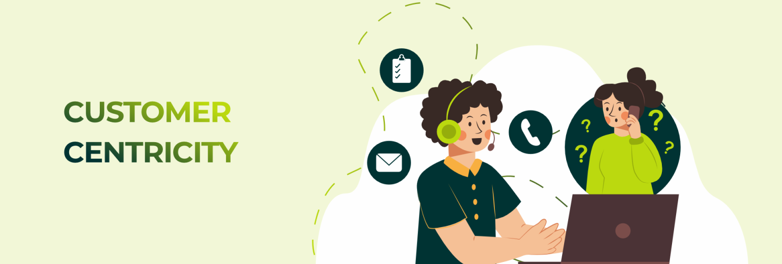 Customer Centricity - Brainayan