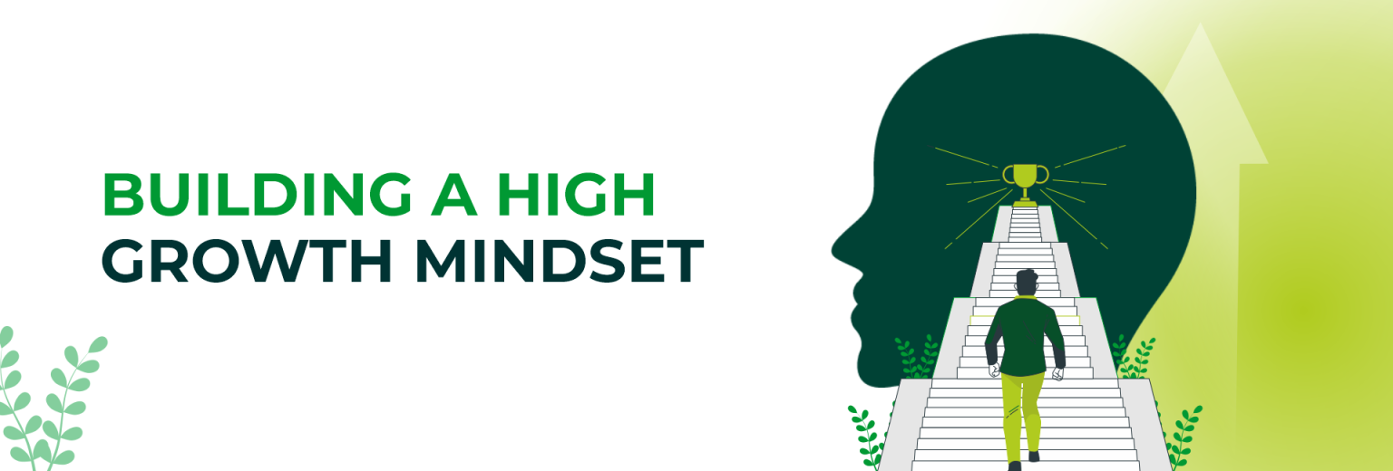 Building a High Growth Mindset - Brainayan