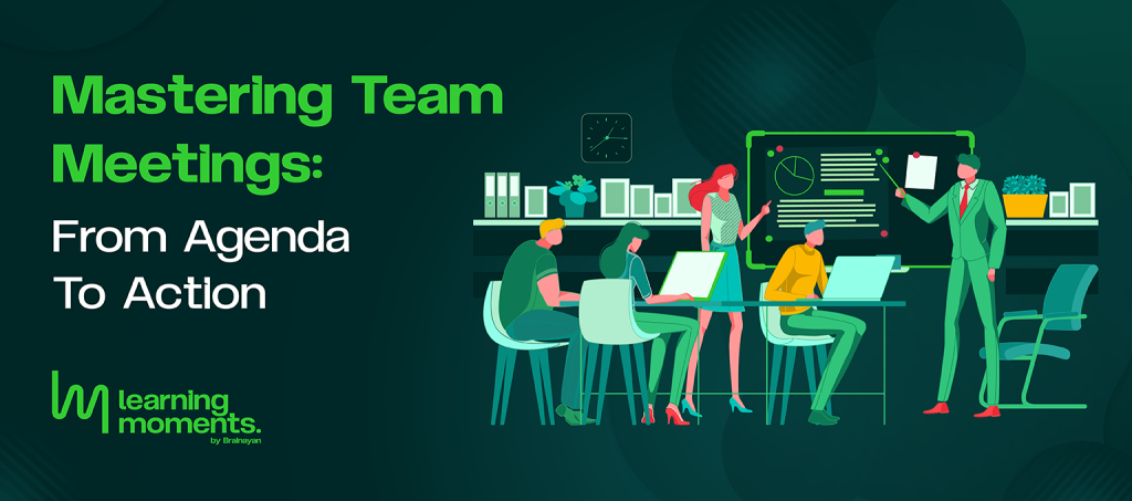 Mastering Team Meetings - Brainayan