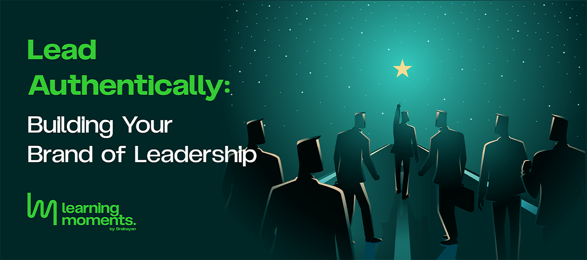 Lead Authentically - Brainayan