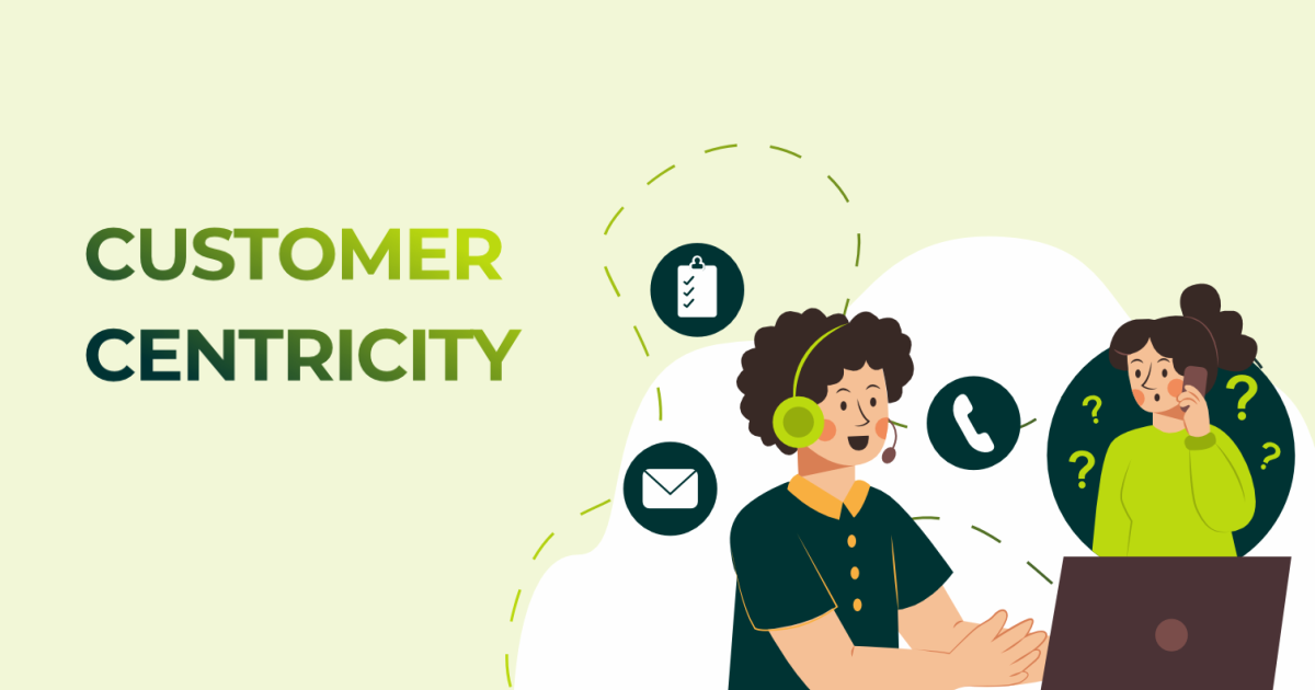Customer Centricity - Brainayan