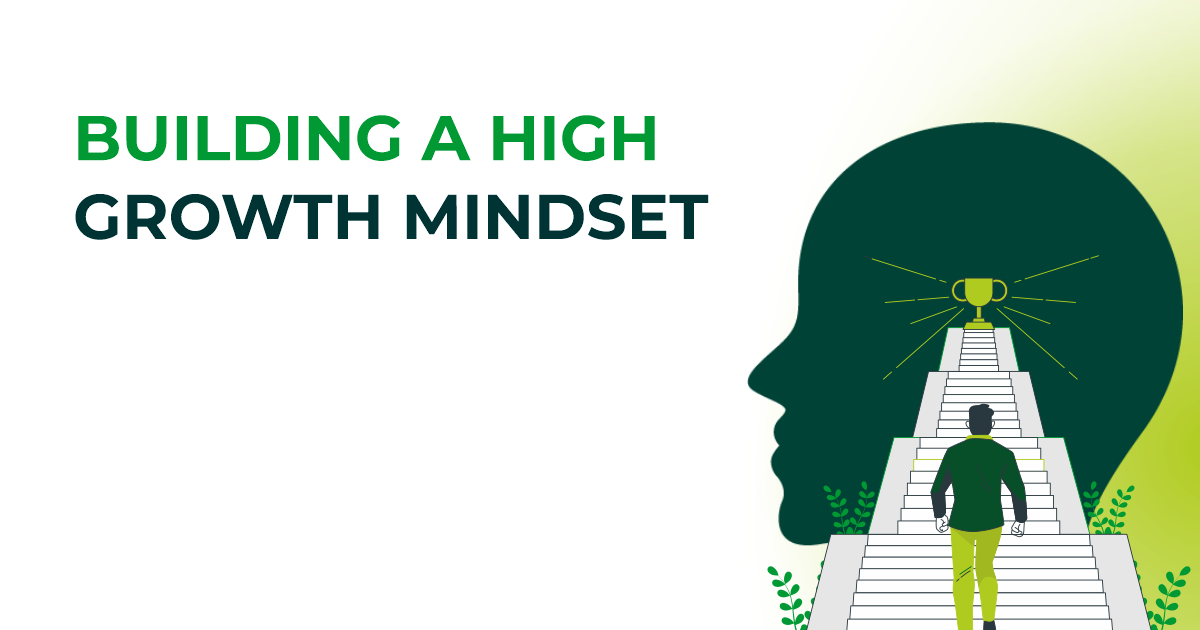 Building a High Growth Mindset - Brainayan