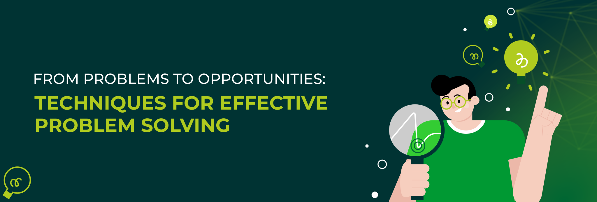 From Problems to Opportunities: Techniques for Effective Problem ...