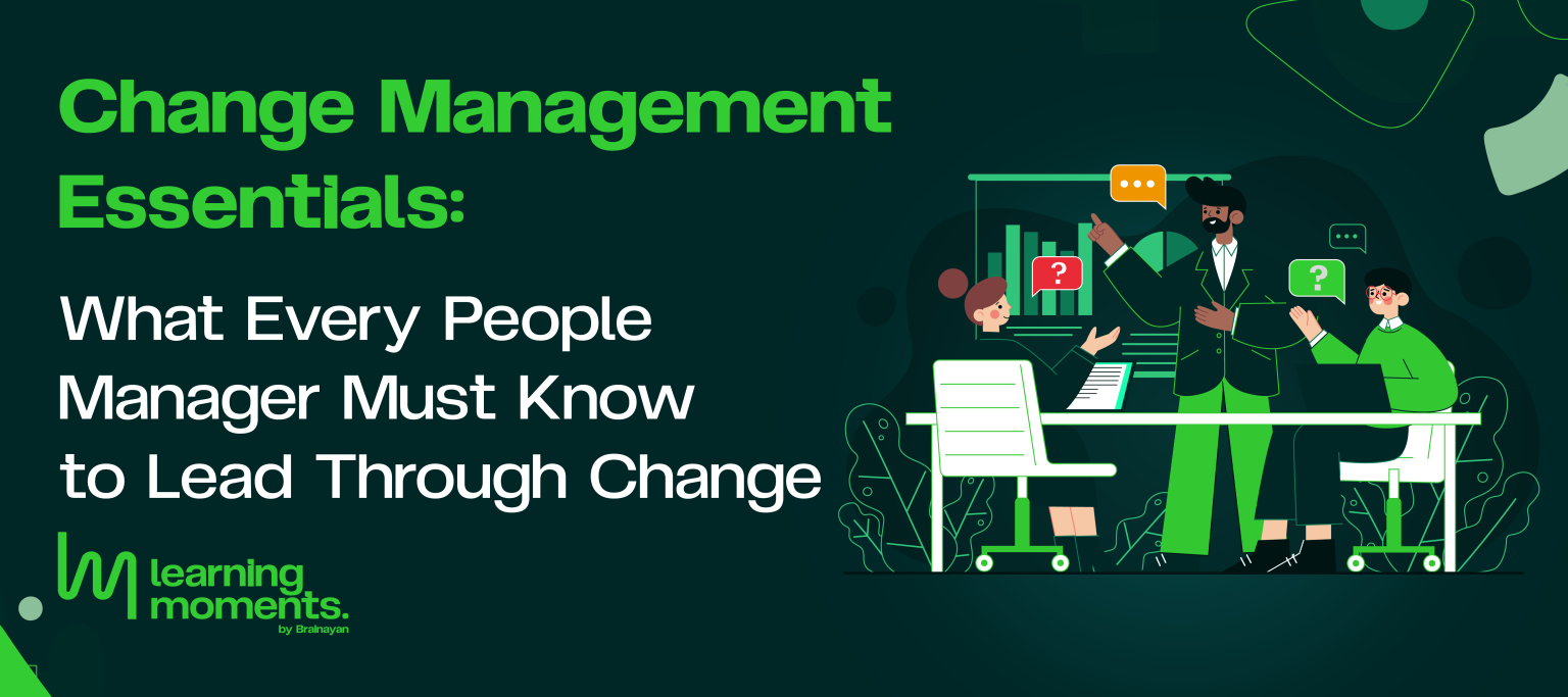 Change Management Essentials - Brainayan