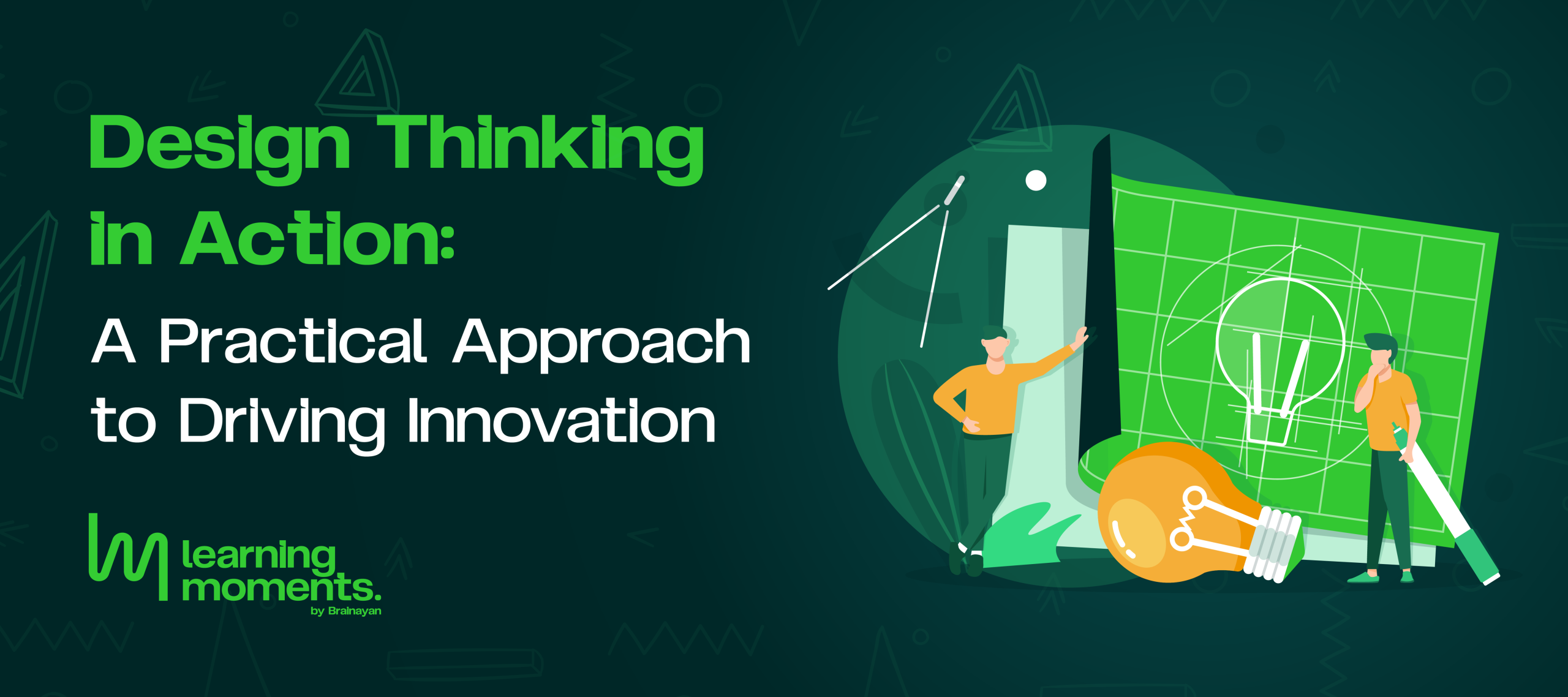 Design Thinking in Action - Brainayan