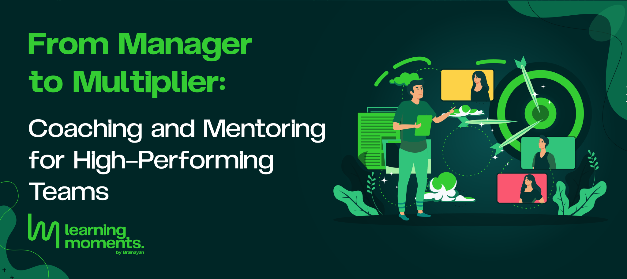 From Manager to Multiplier - Brainayan