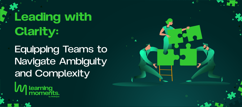 Leading with Clarity - Brainayan